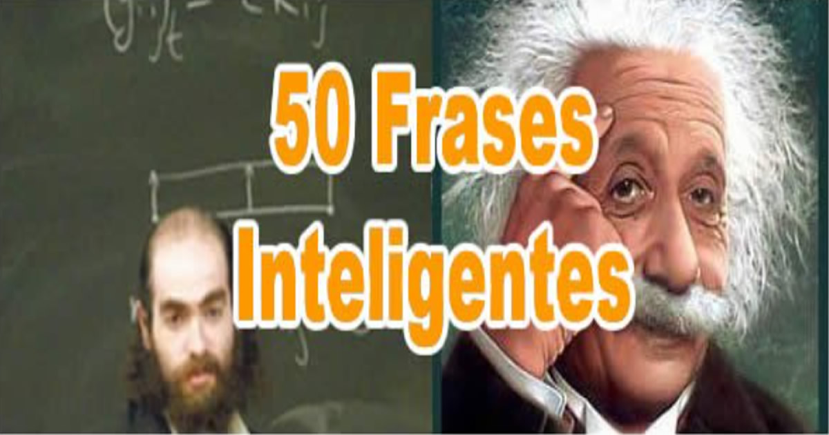 50 Frases Inteligentes