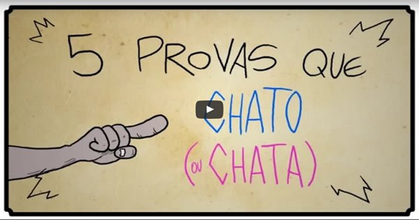 5 provas que você é chato ou chata