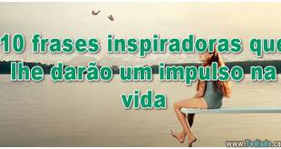 50 Frases Perfeitas, Bonitas e Lindas